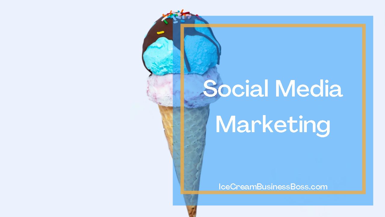 Three Ways To Increase Ice Cream Shop Sales - Ice Cream Business Boss
