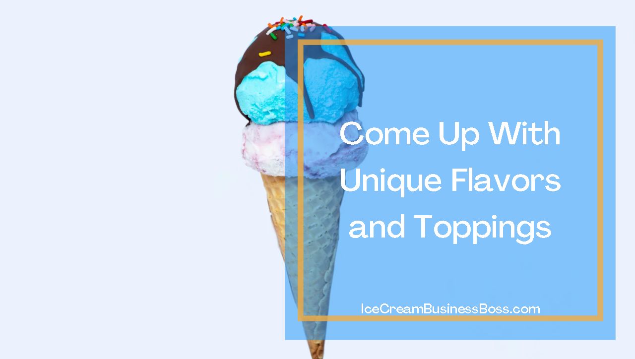10 Ways You Can Promote Your Ice Cream Business - Ice Cream Business Boss