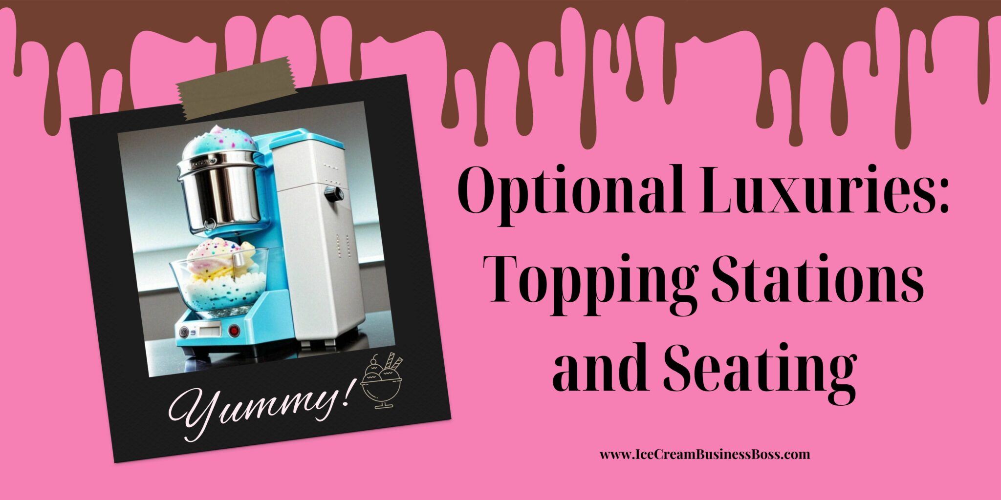 Gear Guide: The Must-Have Tools for Your Ice Cream Business - Ice Cream ...